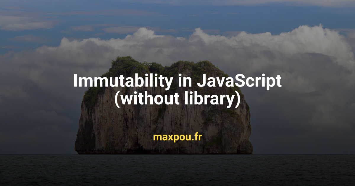 Immutability In Javascript Without Library
