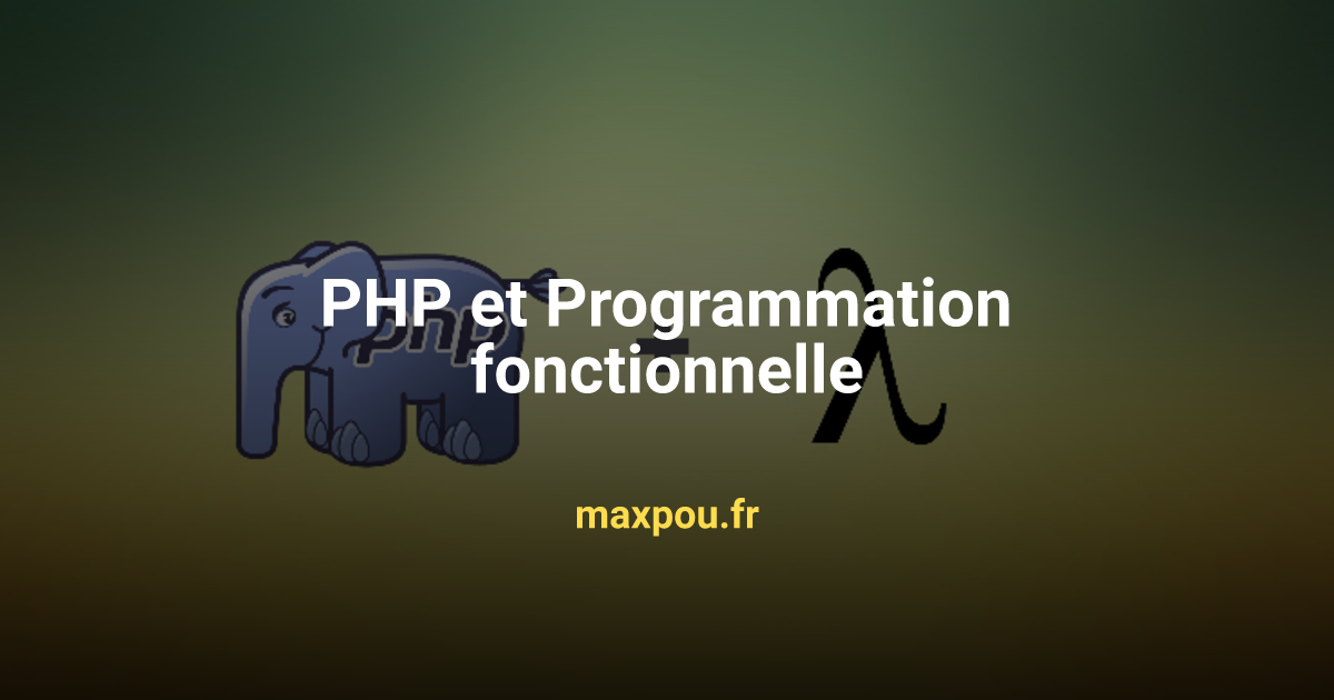 PHP et Programmation fonctionnelle