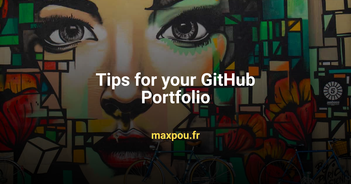 Tips for your GitHub Portfolio